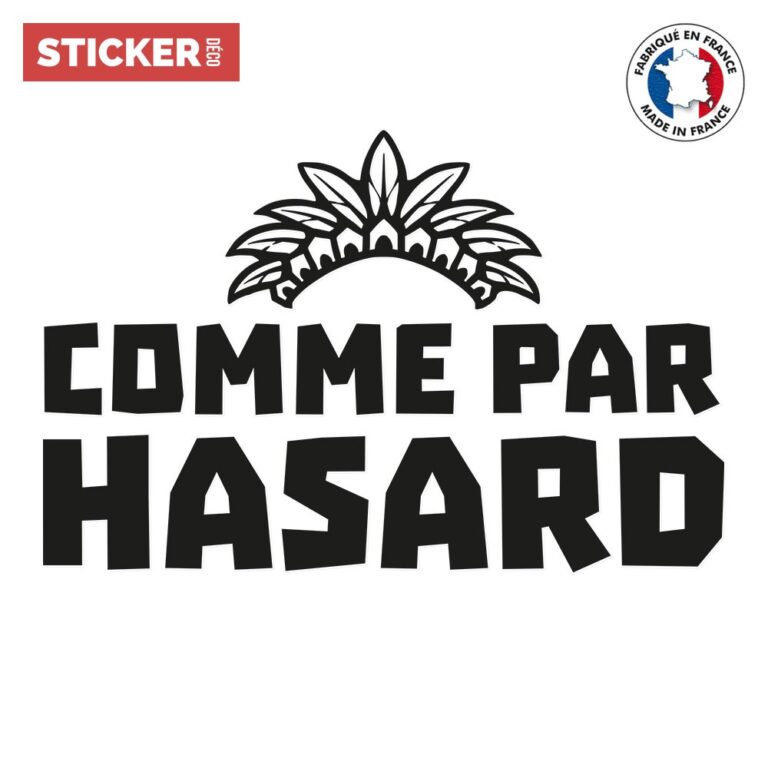 Sticker Comme Par Hasard | Stickers Citations | Stickerdeco.fr