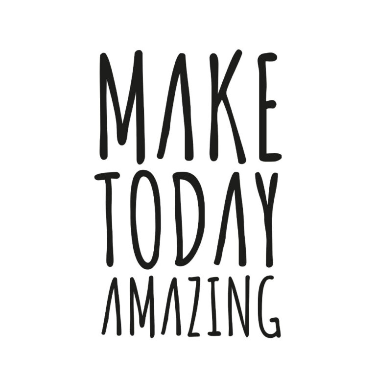 Sticker Citation Make Today Amazing | Citations | Stickerdeco.fr